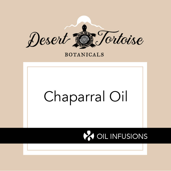 Chaparral Oil – Desert Tortoise Botanicals